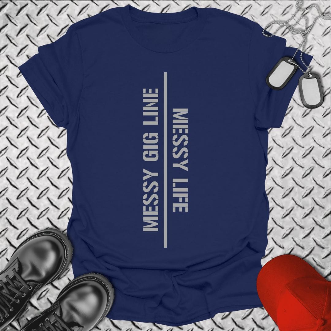 Messy Gig Line T-shirt exclusive at Navy Humor